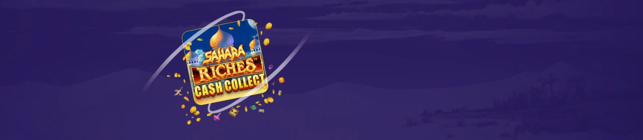 Sahara Riches: Cash Collect Slot | Play At PartyCasino